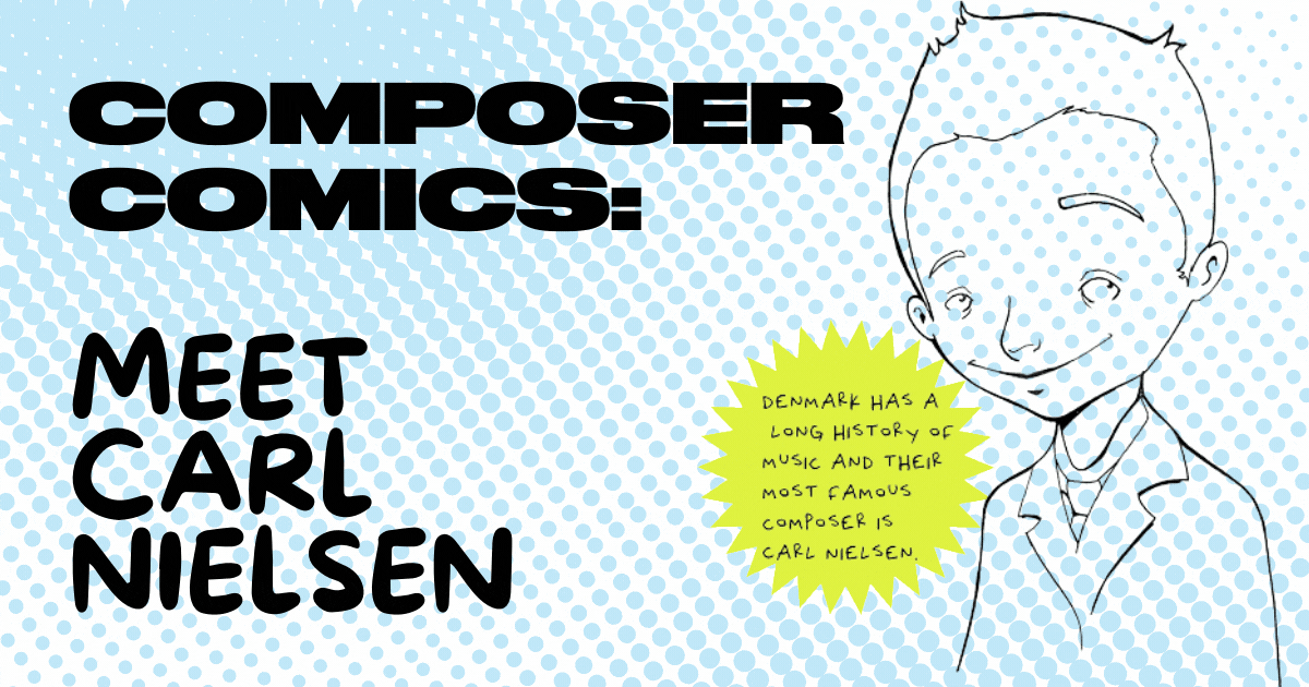 Composer Comics: Meet Carl Nielsen - Utah Symphony
